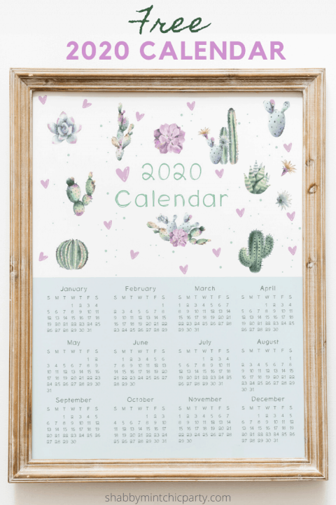 Free Cactus 2020 Printable Calendar | Shabby Mint Chic Party