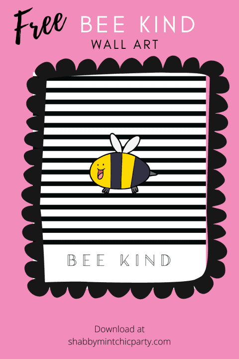 Kindness Counts + Free Bee Kind Printable Wall Art – Shabby Mint Chic Party
