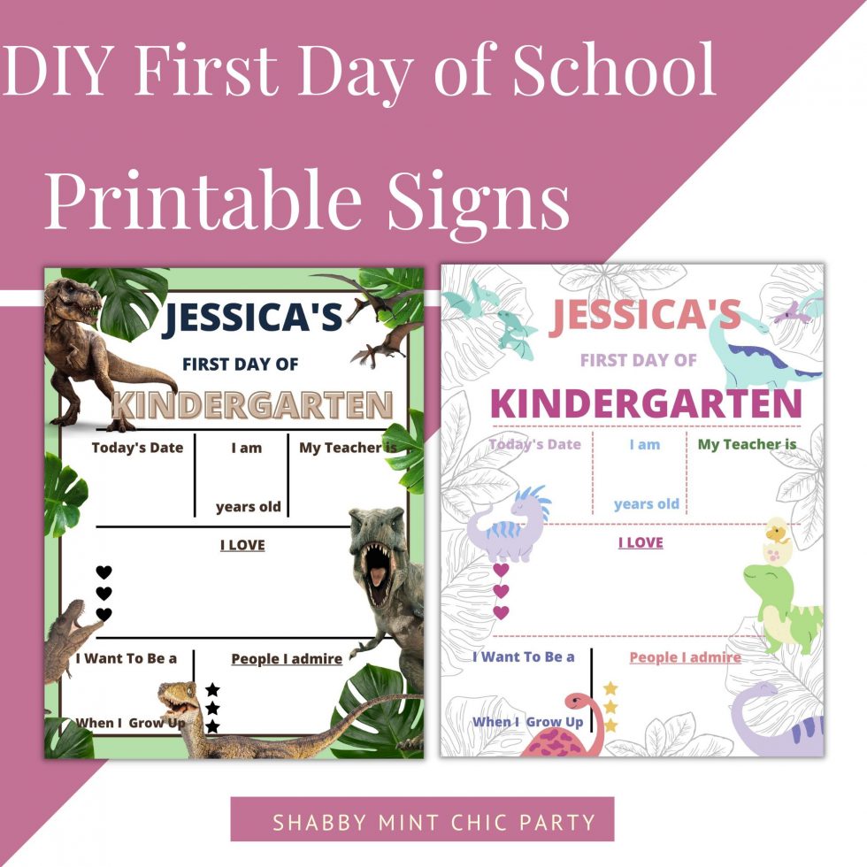 Dinosaur First Day of School Signs – Canva Tutorial | Shabby Mint Chic ...